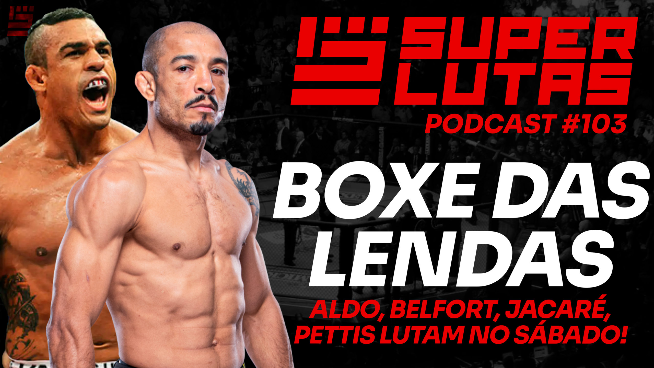 Aquecimento ‘Boxe Das Lendas’: Belfort E Aldo Protagonizam Espetáculo ...